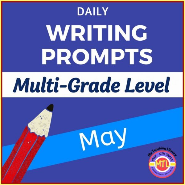 May Writing Prompts Journal - My Teaching Library | MyTeachingLibrary.com