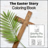Coloring the Easter Story - My Teaching Library | MyTeachingLibrary.com