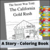California Gold Rush | Story and Coloring Book - My Teaching Library ...