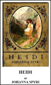 Heidi (Spyri) - My Teaching Library | MyTeachingLibrary.com