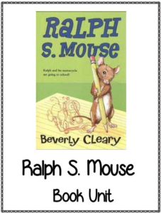 Ralph S. Mouse Book Unit - Beverly Cleary - My Teaching Library ...