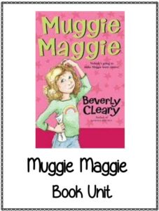 Muggie Maggie Book Unit - Beverly Cleary - My Teaching Library ...