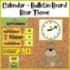 Calendar Bulletin Board Materials | Bear Themed - My Teaching Library ...