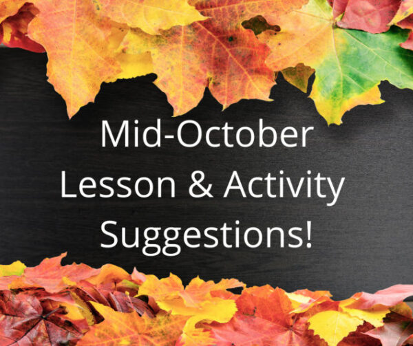 Mid-October Activity Suggestions - My Teaching Library ...