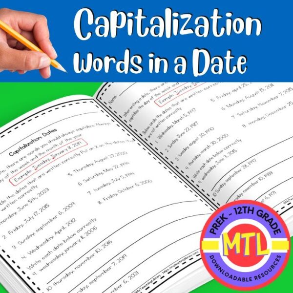 Capitalization Rules | Words in a Date - My Teaching Library ...