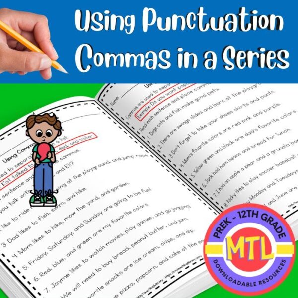 Using Punctuation | Commas in a Series - My Teaching Library ...
