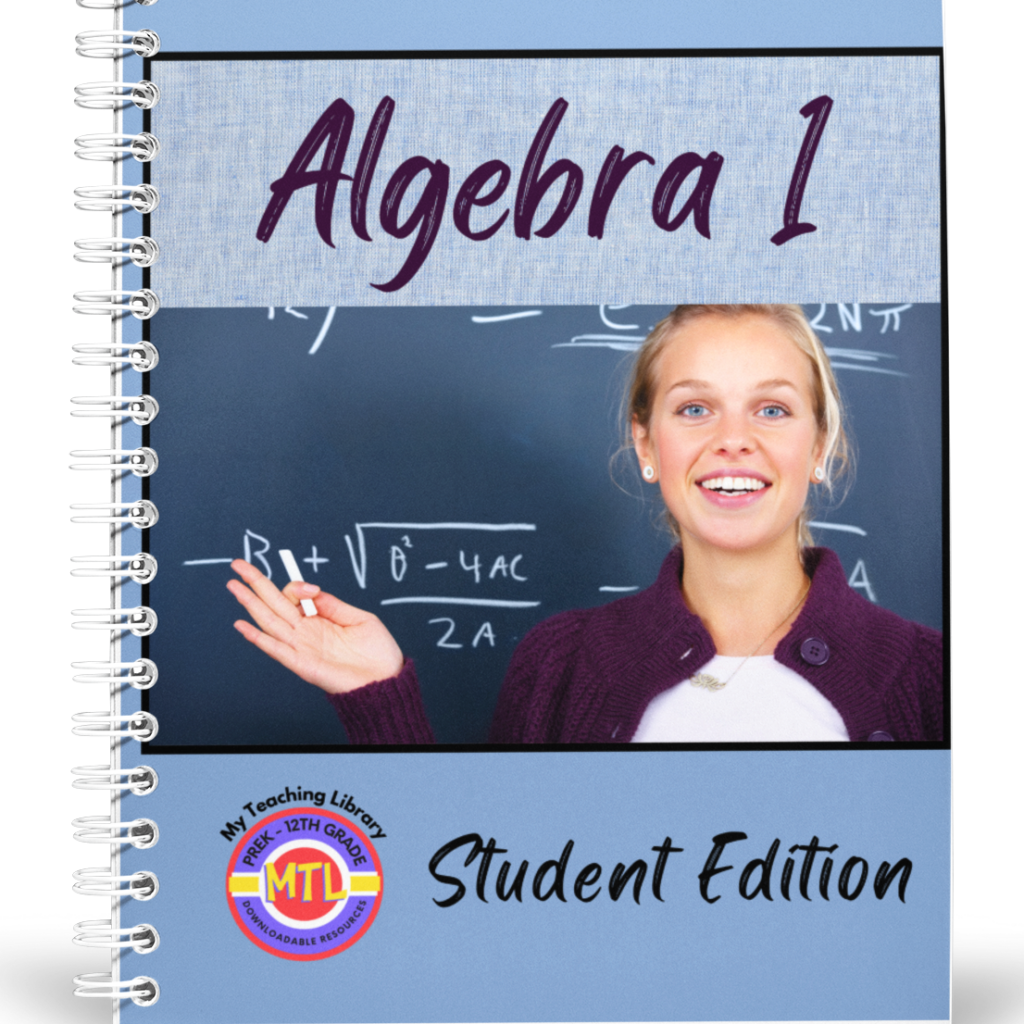 Algebra 1 | Student Edition - My Teaching Library | MyTeachingLibrary.com