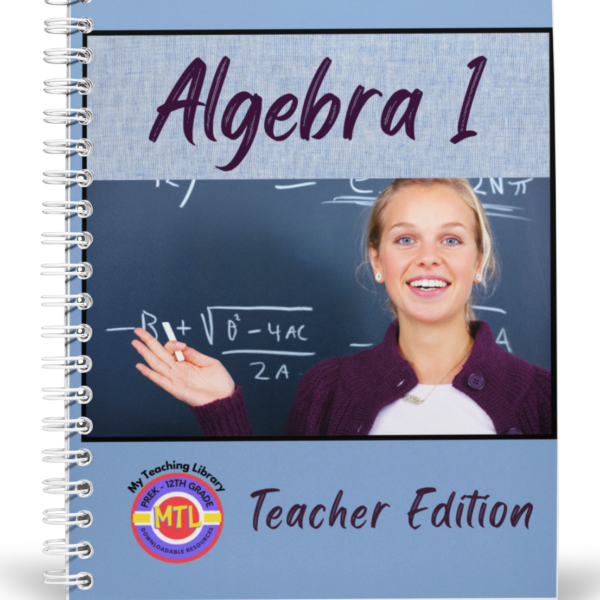 Algebra 1 | Teacher Edition - My Teaching Library | MyTeachingLibrary.com