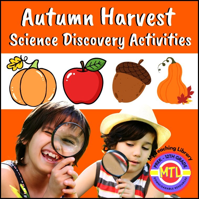 Autumn Harvest Science Discovery Activities - My Teaching Library ...